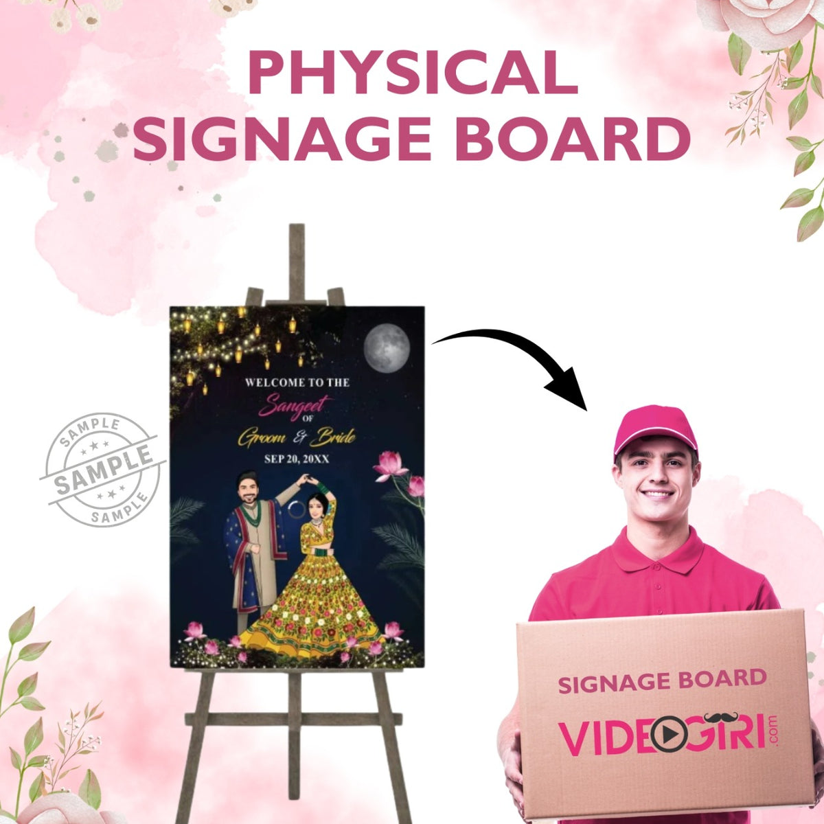 Physical Signage Board – VideoGiri